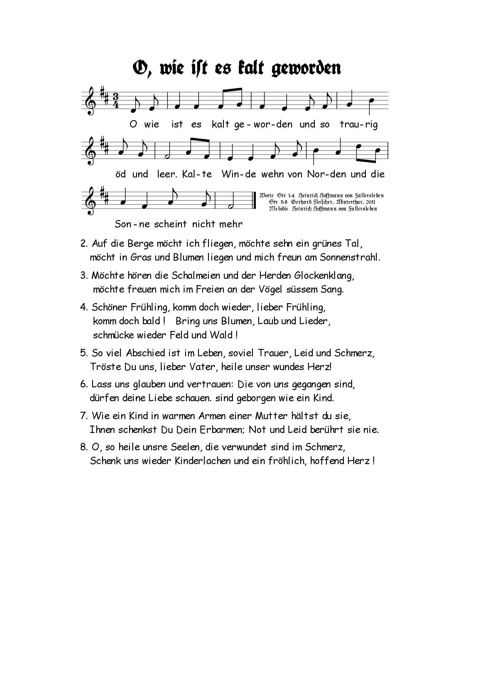O wie ist es kalt geworden